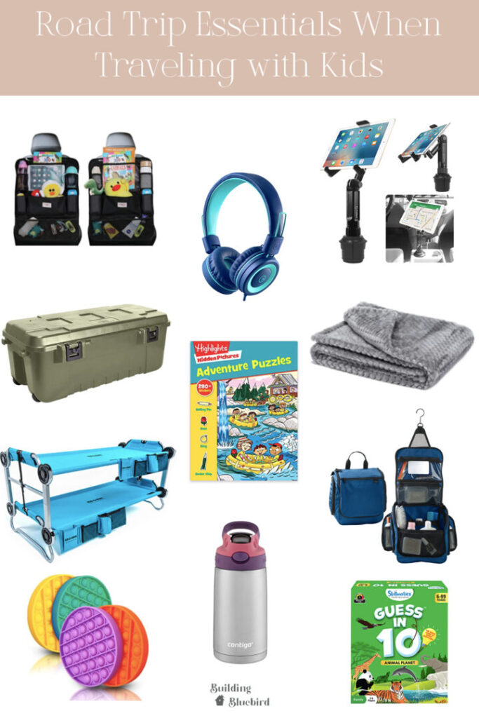 Best Road Trip Essentials Traveling with Kids - Building Bluebird