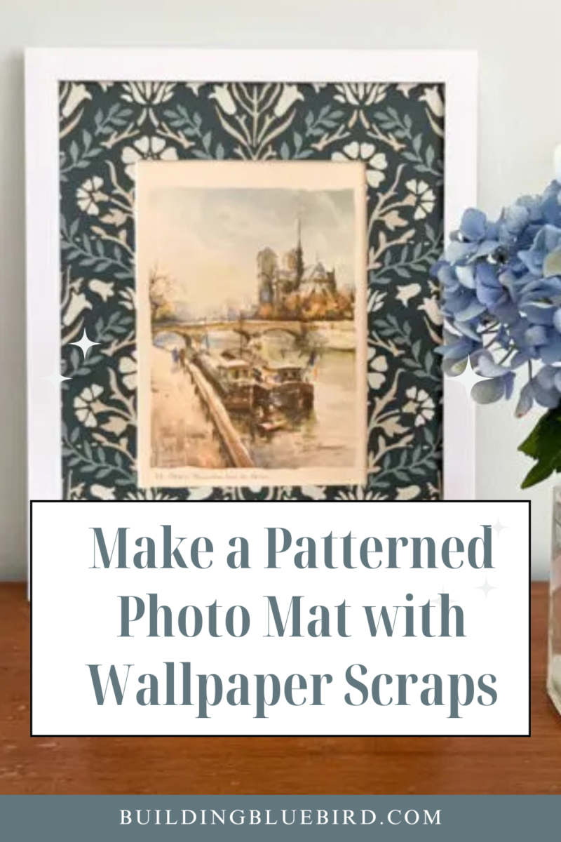 Make a Patterned Photo Mat with Wallpaper - Building Bluebird