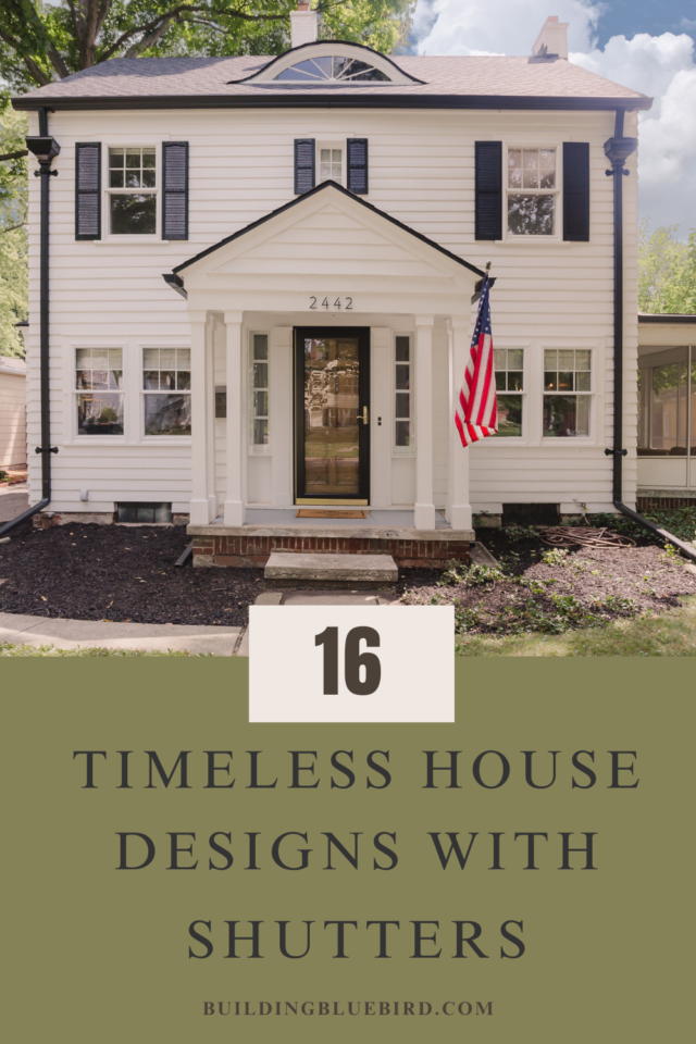 The Best Exterior Shutter Ideas to Add Instant Curb Appeal - Building Bluebird