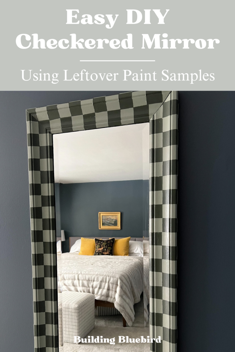 Easy DIY Checkered Mirror Using Leftover Paint Samples - Building Bluebird
