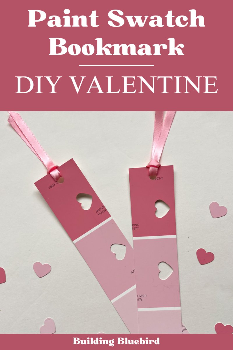Easy DIY Paint Chip Bookmark for Valentines Day - Building Bluebird